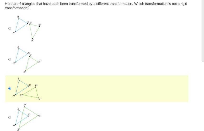 Here are 4 triangles that have each been transformed by a different ...