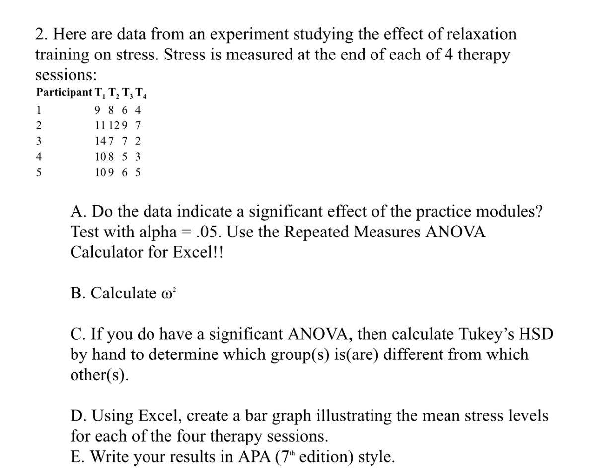2. Here are data from an experiment studying the effect of relaxation ...