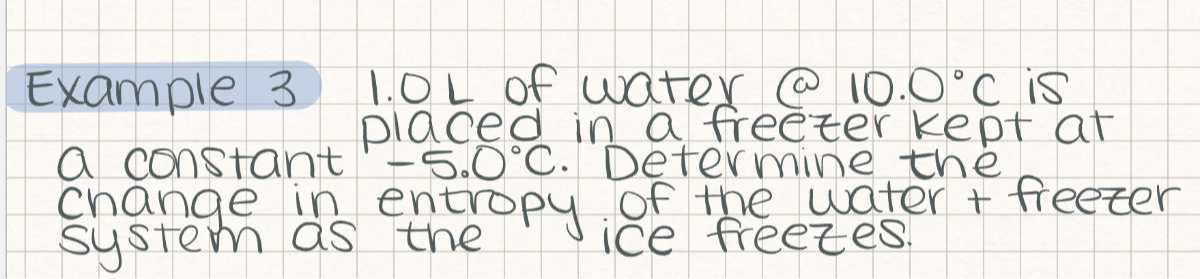 Example 31.0 L of water @ 10.0^∘C is placed in a freezer kept at a ...