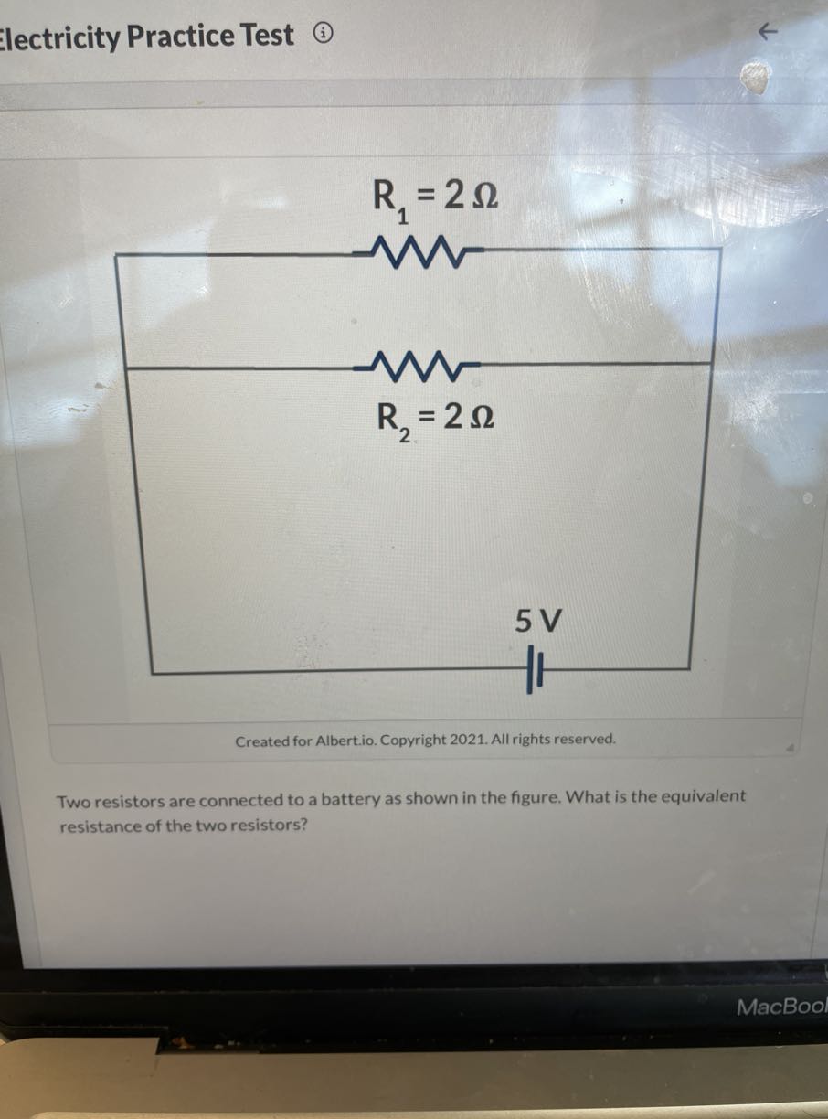 lectricity Practice Test (i) Created for Albert.io. Copyright 2021. All ...