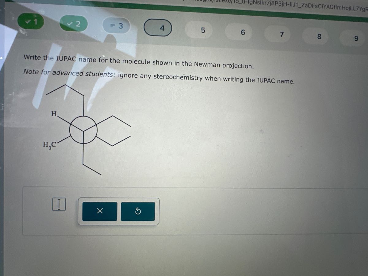 checkmark 1 2 3 4 5 6 7 8 9 write the iupac name for the molecule shown ...