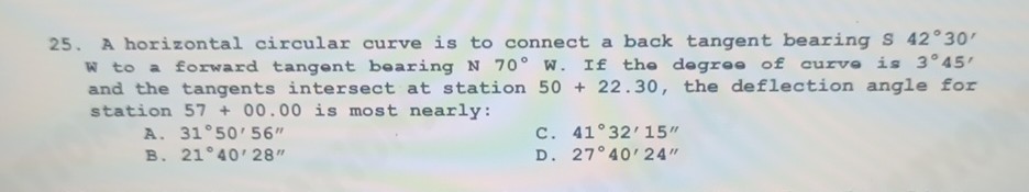 25. A horizontal circular curve is to connect a back tangent bearing S ...