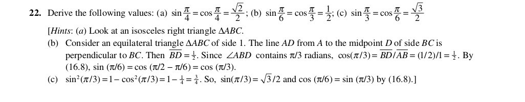 22 derive the following values a sin fracpi4cos fracpi4fracsqrt22 b sin ...