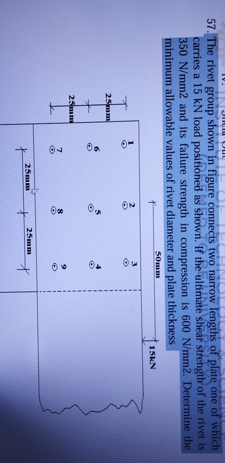 57. The rivet group shown in figure connects two narrow lengths of ...
