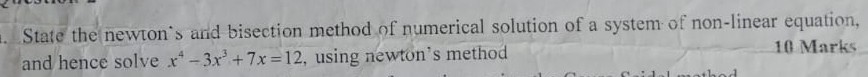 state the newtons and bisection method of numerical solution of a ...