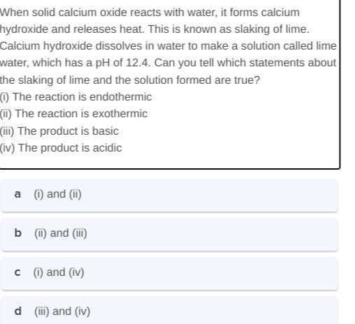 when solid calcium oxide reacts with water it forms calcium hydroxide ...