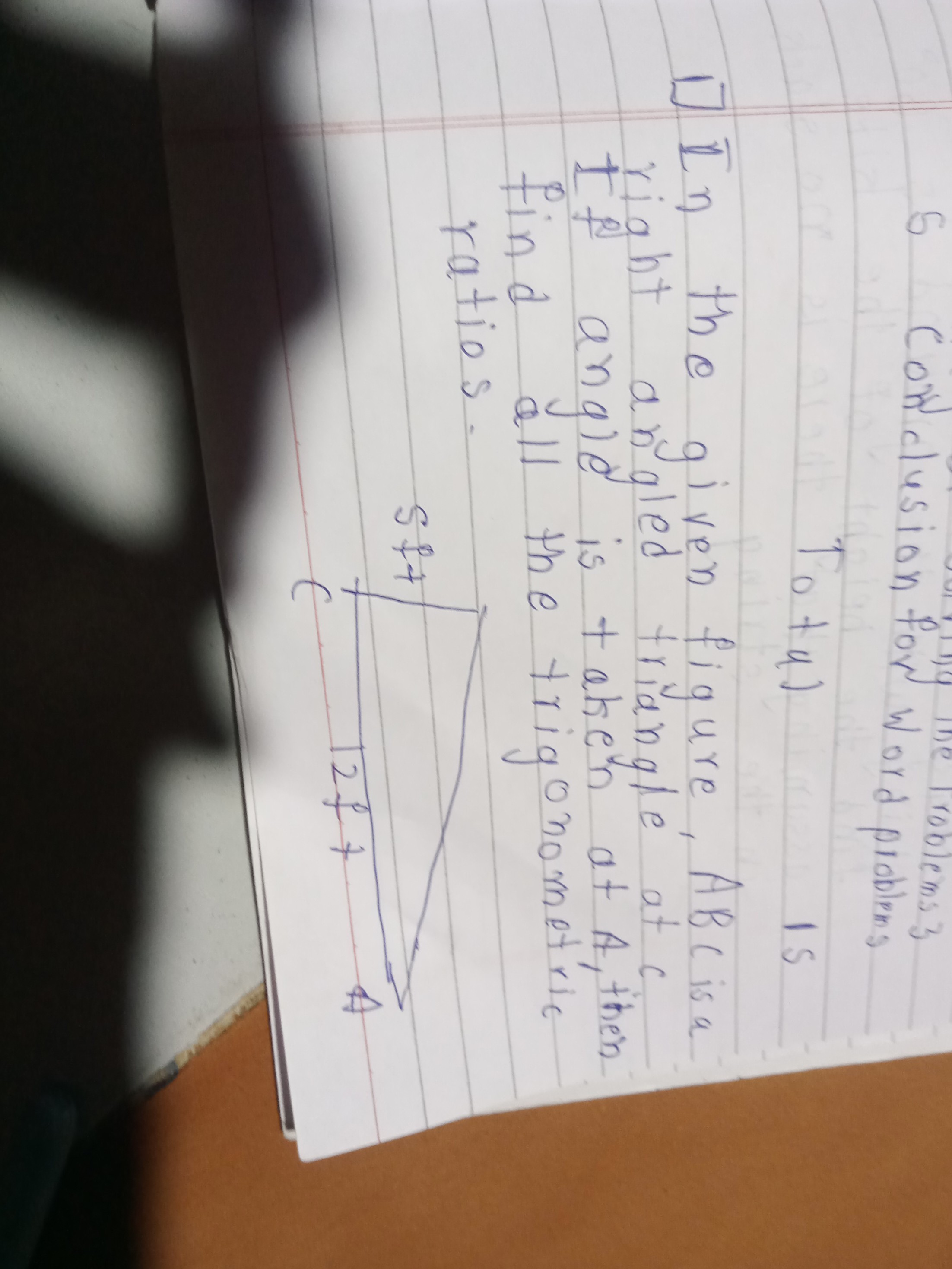 5 Conclusion for Word problems Toty) 1] In the given figure, A B C is a ...