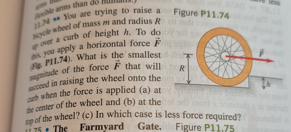 piacle wheel of mass m and radius R if over a curb of height h. To do ...