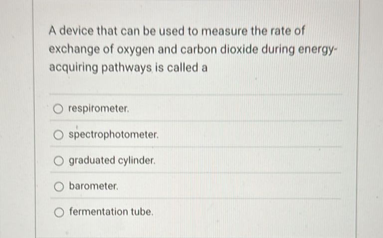 A device that can be used to measure the rate of exchange of oxygen and ...