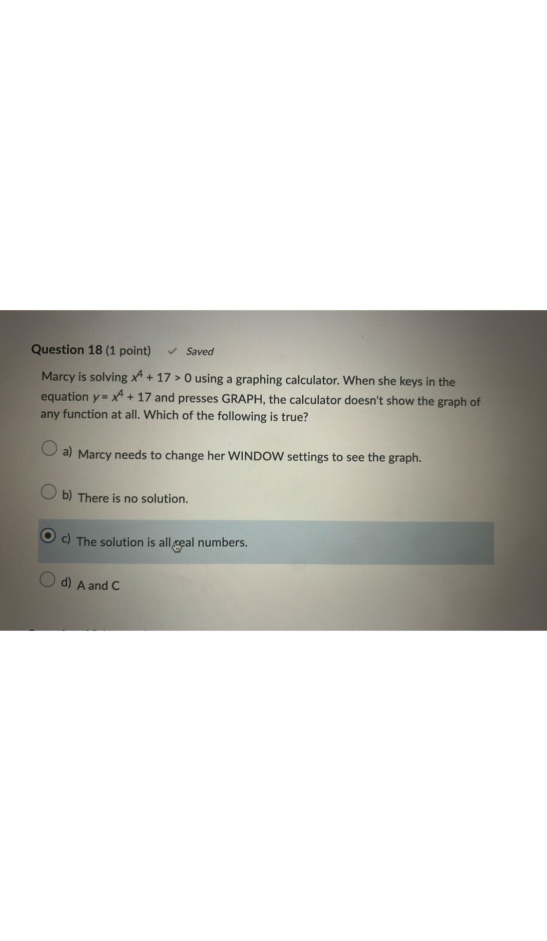 question 18 1 point checkmark saved marcy is solving x4170 using a ...