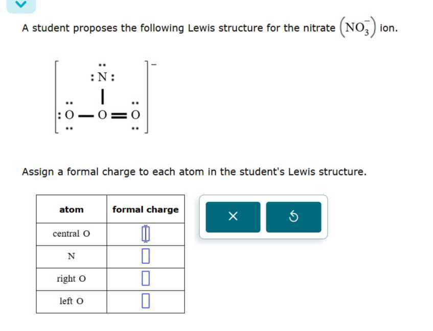 A student proposes the following Lewis structure for the nitrate (NO3 ...