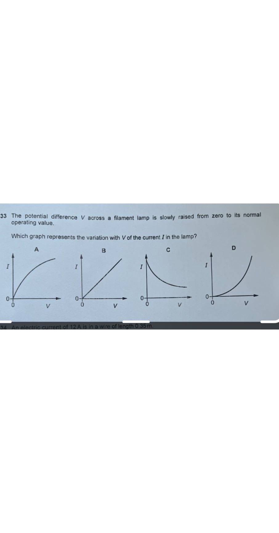 33 The potential difference V across a filament lamp is slowly raised ...