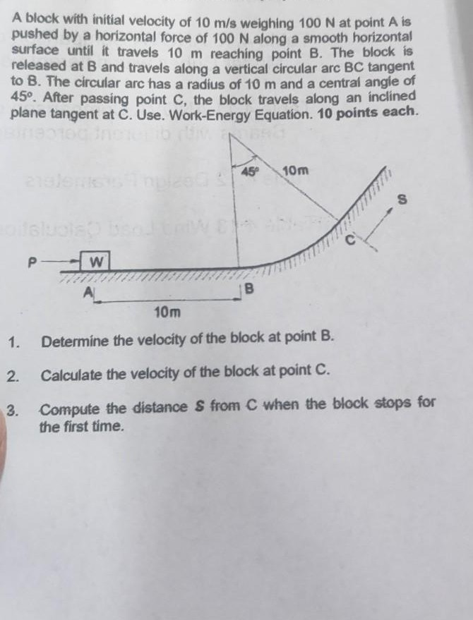 a block with initial velocity of 10 mathrmm mathrms weighing 100 n at point a is pushed by a ...