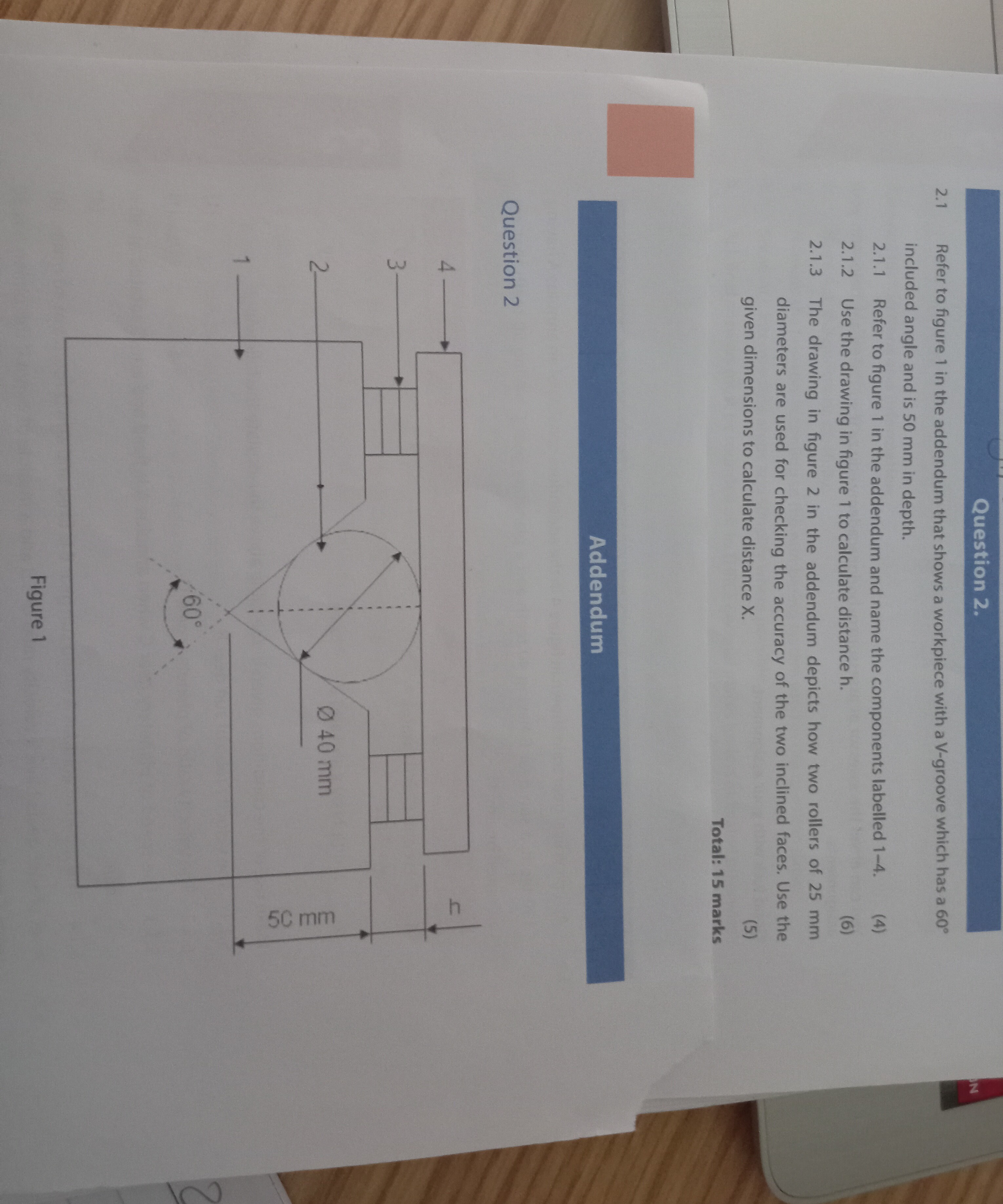 Question 2. 2.1 Refer to figure 1 in the addendum that shows a ...