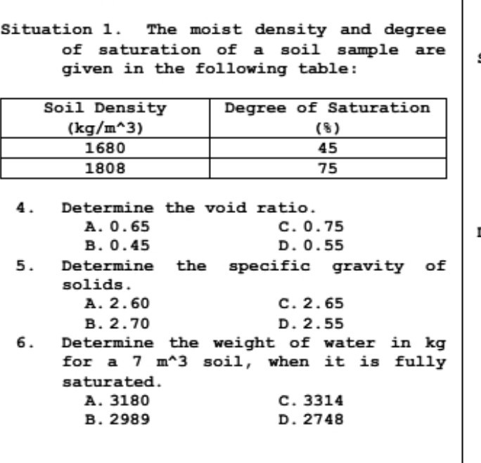 Situation 1. The moist density and degree of saturation of a soil ...