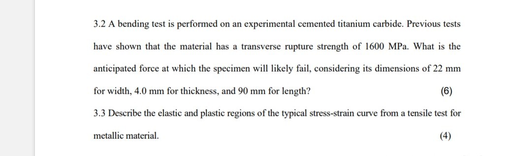 3.2 A bending test is performed on an experimental cemented titanium ...