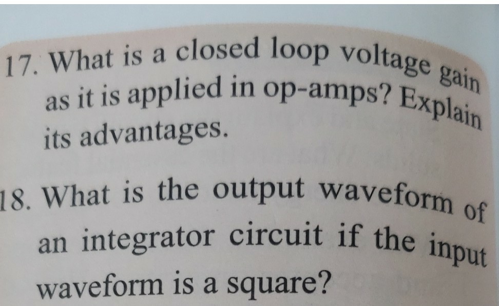 17 what is a closed loop voltage gain as it is applied in op amps ...