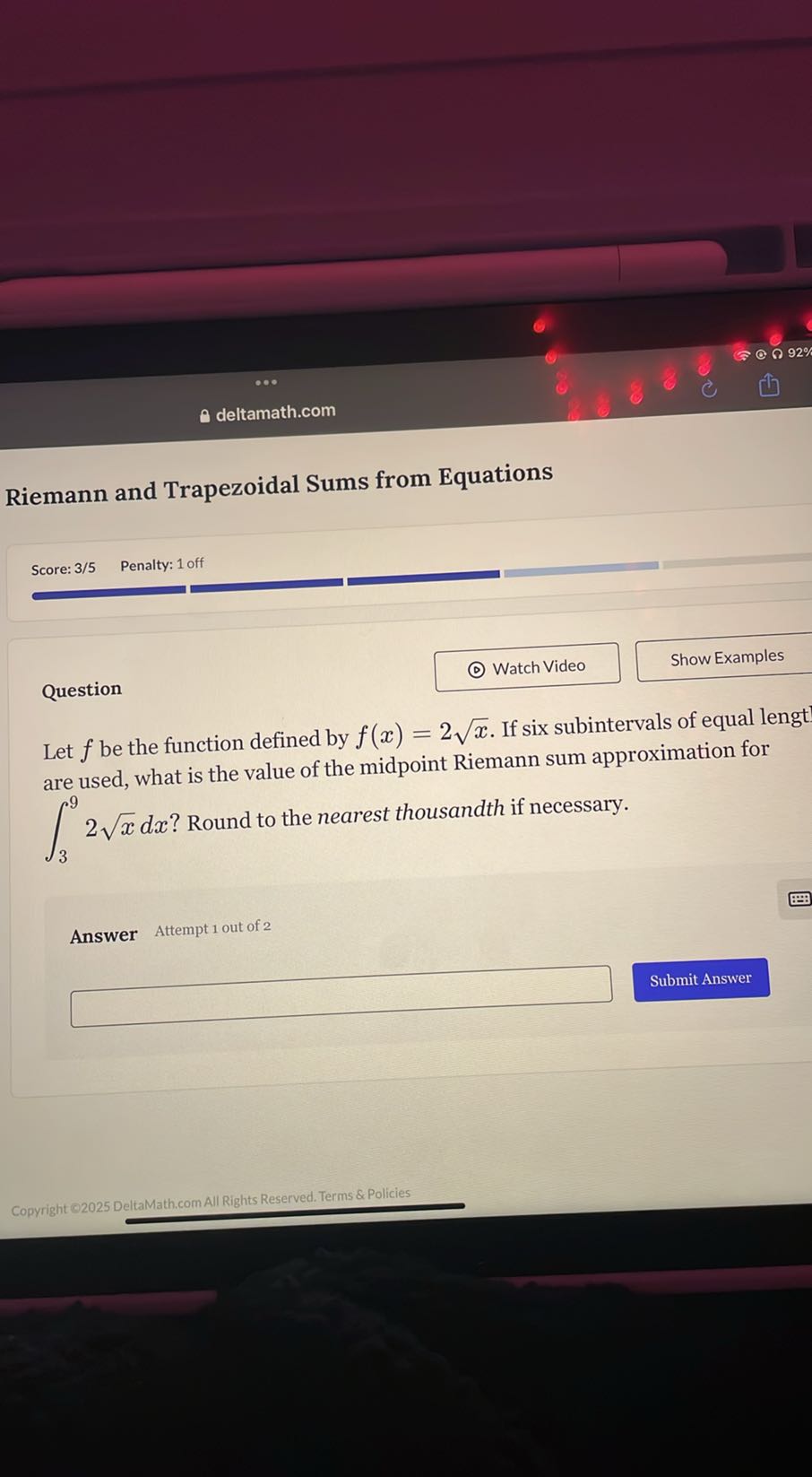 deltamath.com Riemann and Trapezoidal Sums from Equations Score: 3/5 ...