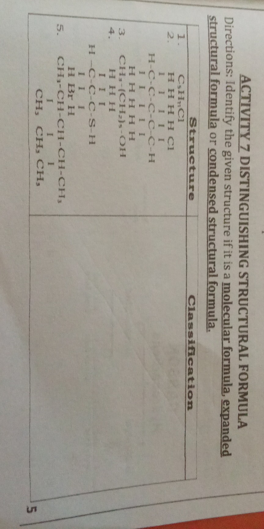[GET ANSWER] ACTIVITY 7 DISTINGUISHING STRUCTURAL FORMULA Directions ...