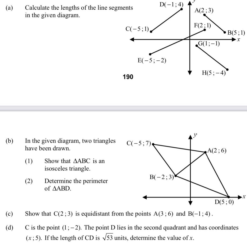 (a) Calculate the lengths of the line segments in the given diagram. (b ...