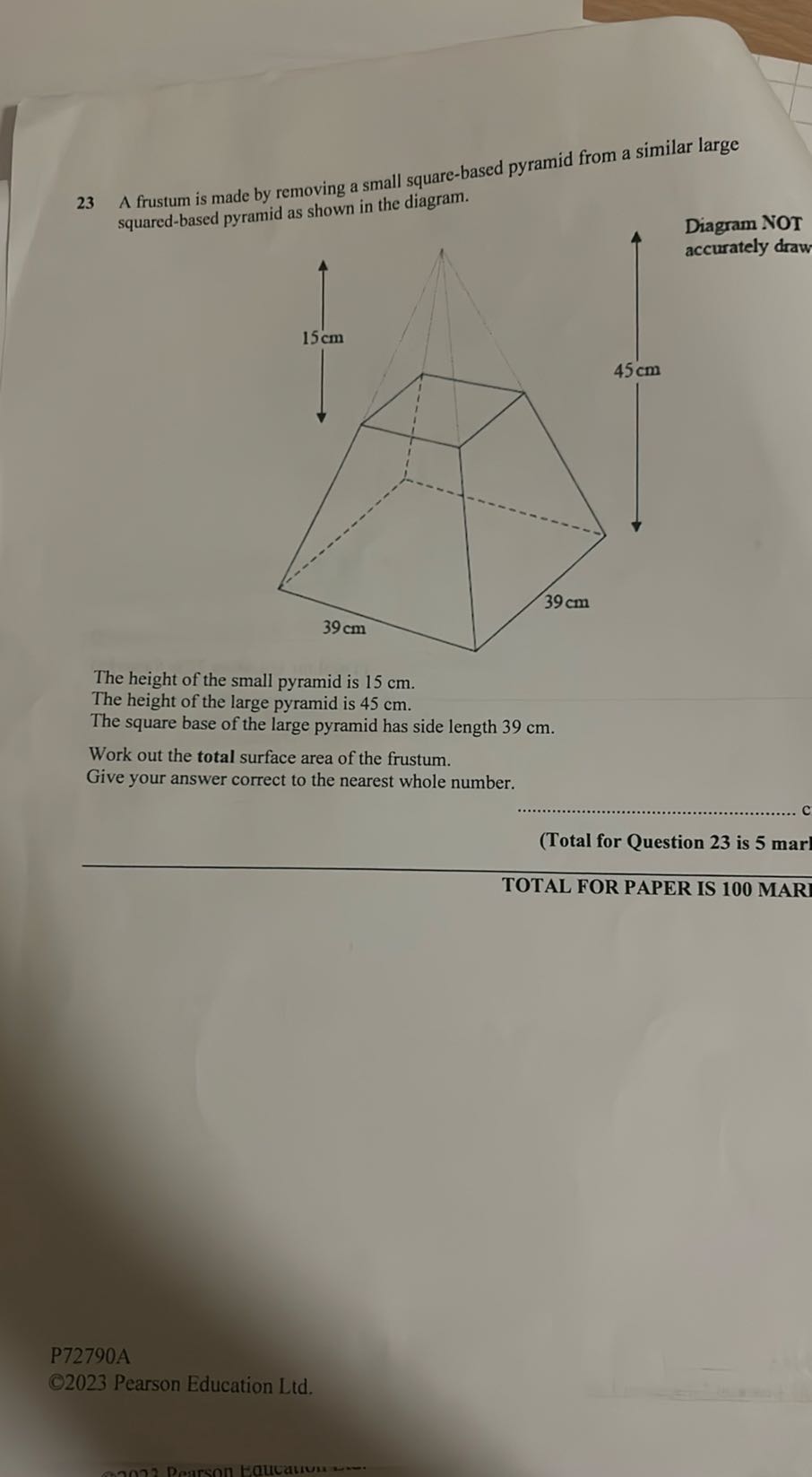 23 A frustum is made by removing a small square-based pyramid from a ...