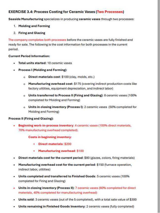 EXERCISE 3.4: Process Costing for Ceramic Vases (Two Processes) Seaside ...
