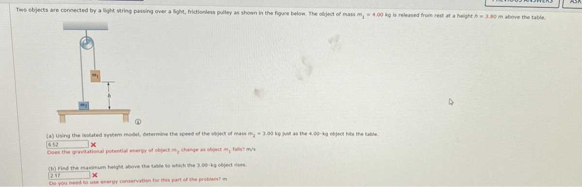 Two objects are connected by a light string passing over a light, frictionless pulley as shown ...