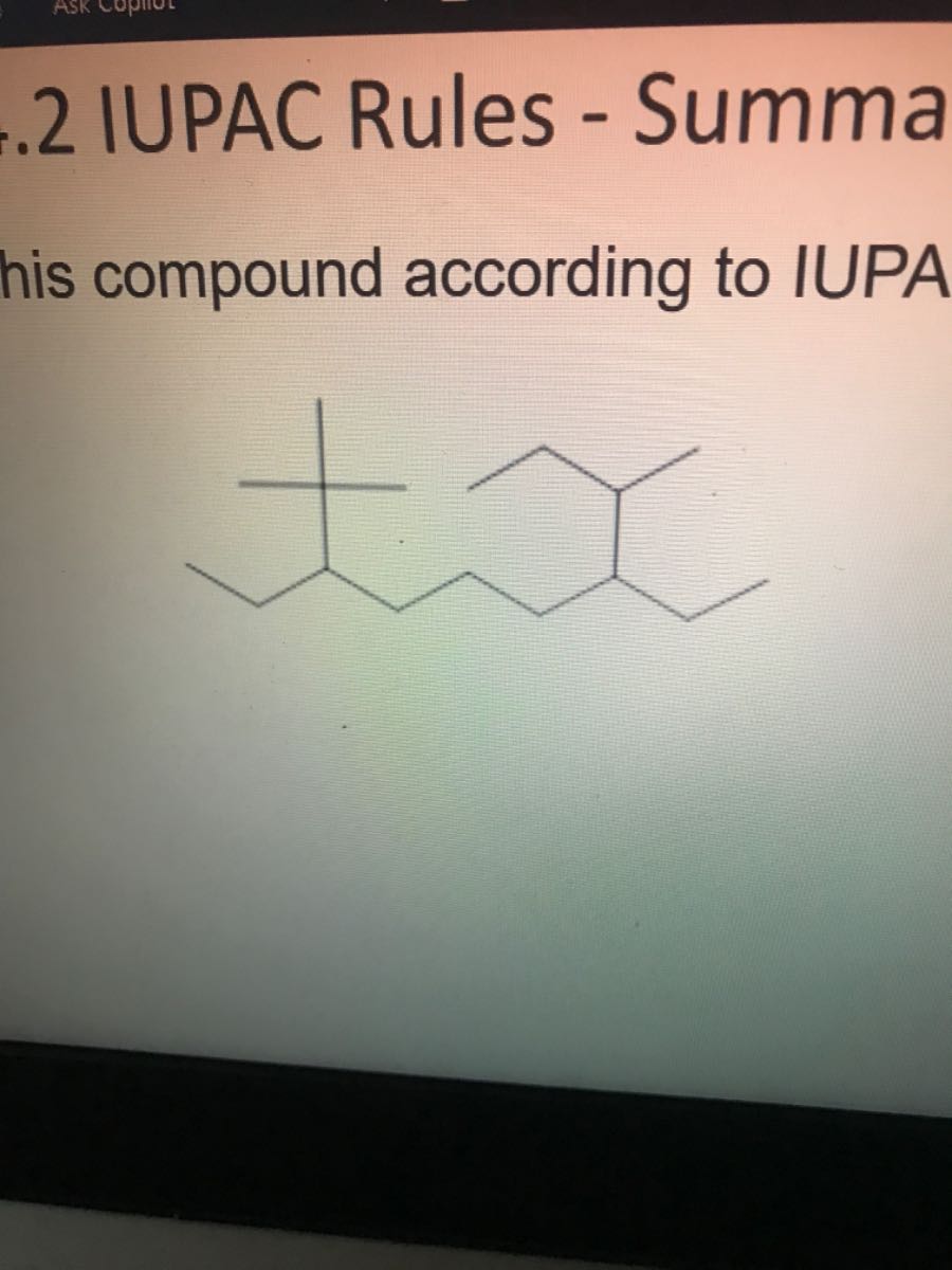 2 IUPAC Rules - Summa his compound according to IUPA