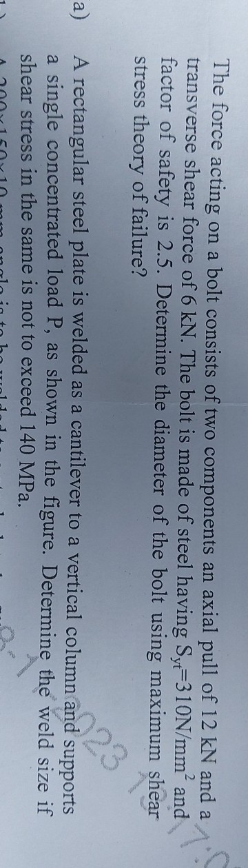 the force acting on a bolt consists of two components an axial pull of ...