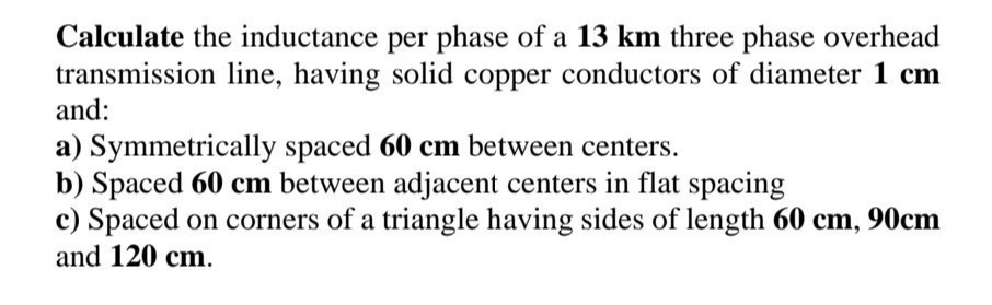 calculate the inductance per phase of a mathbf1 3 mathbf k m three ...