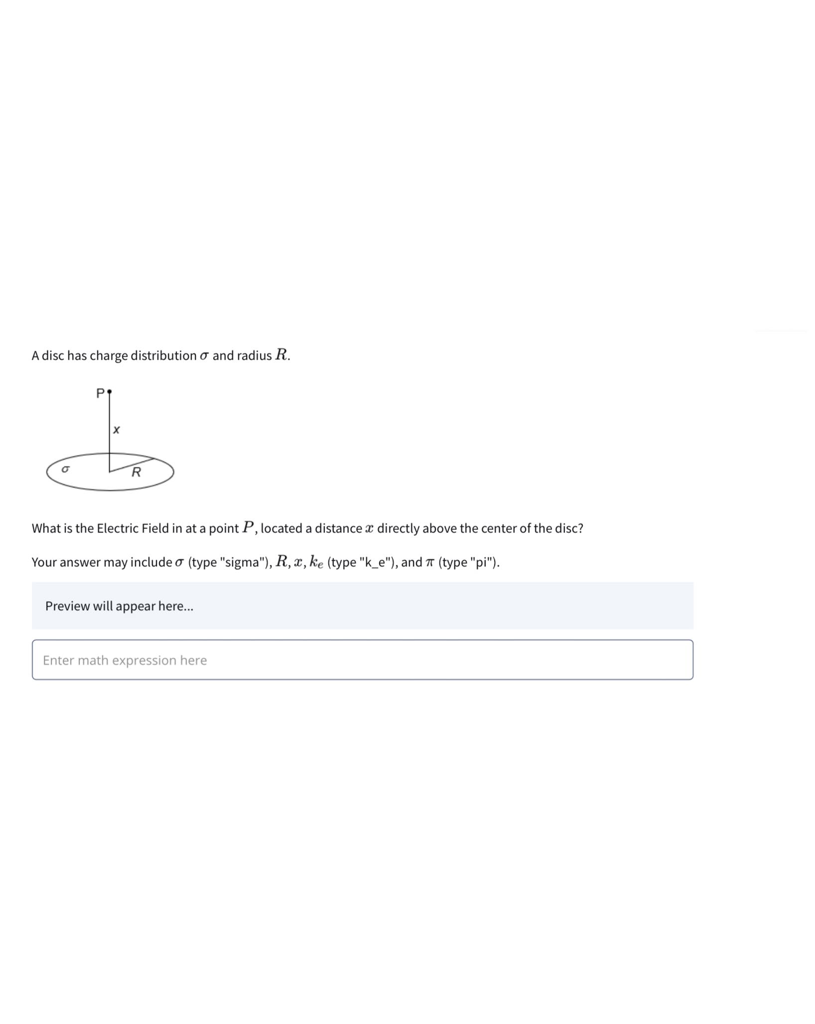 a disc has charge distribution sigma and radius r what is the electric ...