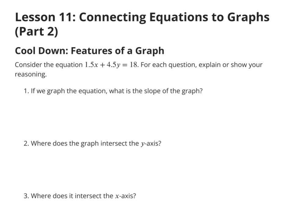 Lesson 11: Connecting Equations to Graphs (Part 2) Cool Down: Features of a Graph Consider the ...