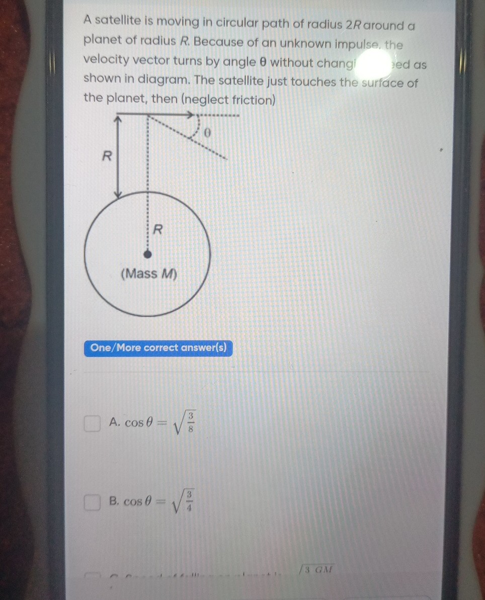A satellite is moving in circular path of radius 2 R around a planet of radius R. Because of an ...