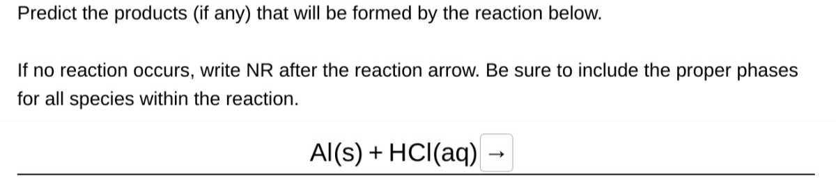Predict the products (if any) that will be formed by the reaction below ...