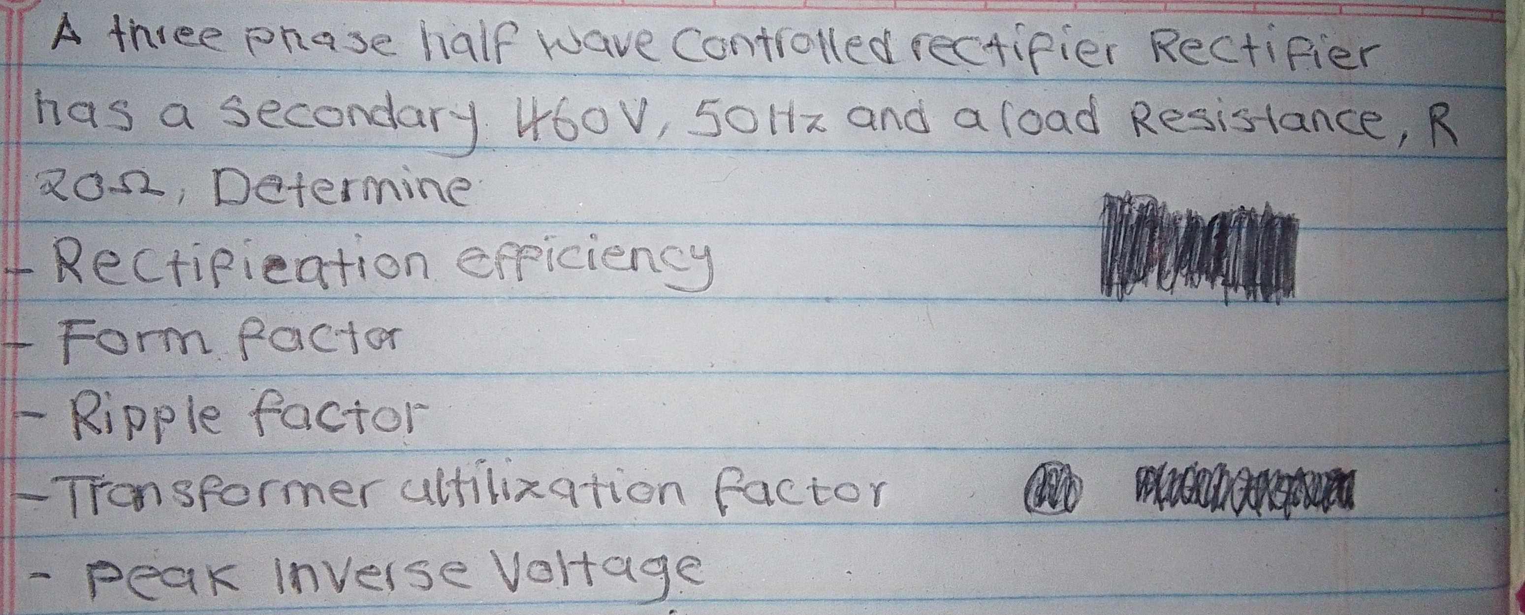 [GET ANSWER] A three phase half wave Controlled rectifier Rectifier has ...