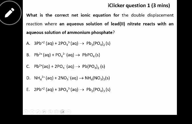 iclicker question 1 3 mins what is the correct net ionic equation for the double displacement ...