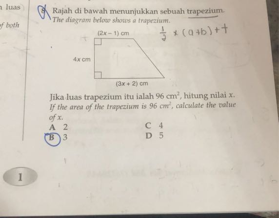 luas Rajah di bawah menunjukkan sebuah trapezium. The diagram below shows a trapezium. Jika luas ...