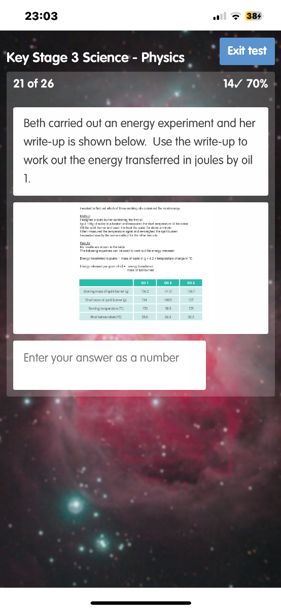 23:03 384 Key Stage 3 Science - Physics Exit test 21 of 26 14 √() 70 % ...