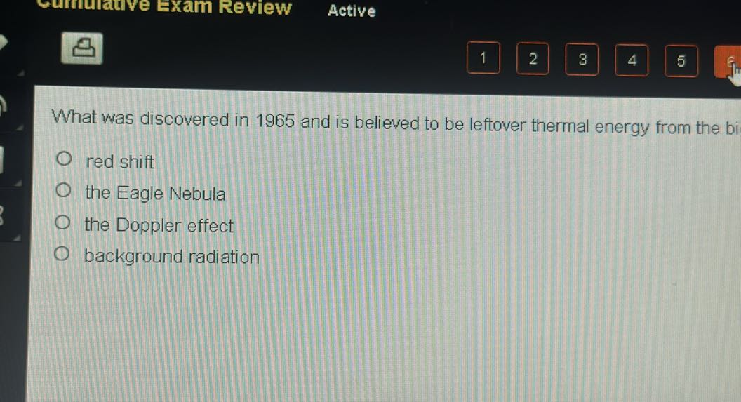 Active 1 2 3 4 5 What was discovered in 1965 and is believed to be ...