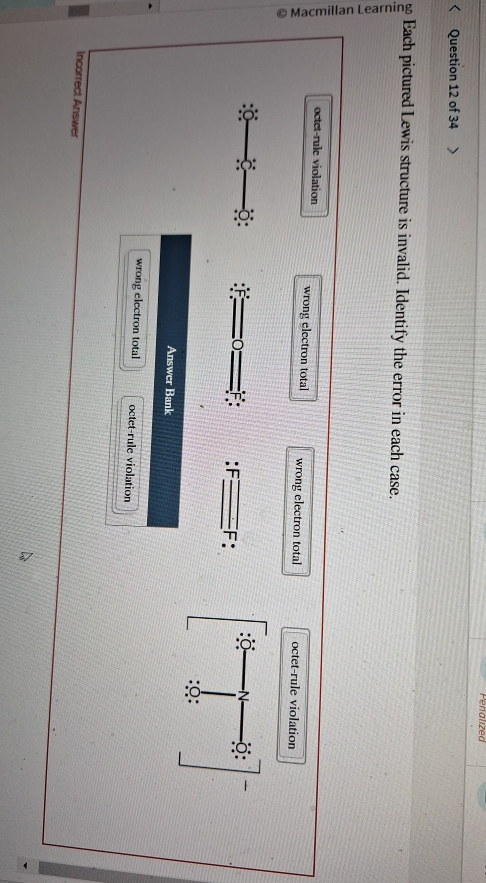 Penalized Question 12 of 34 Each pictured Lewis structure is invalid ...