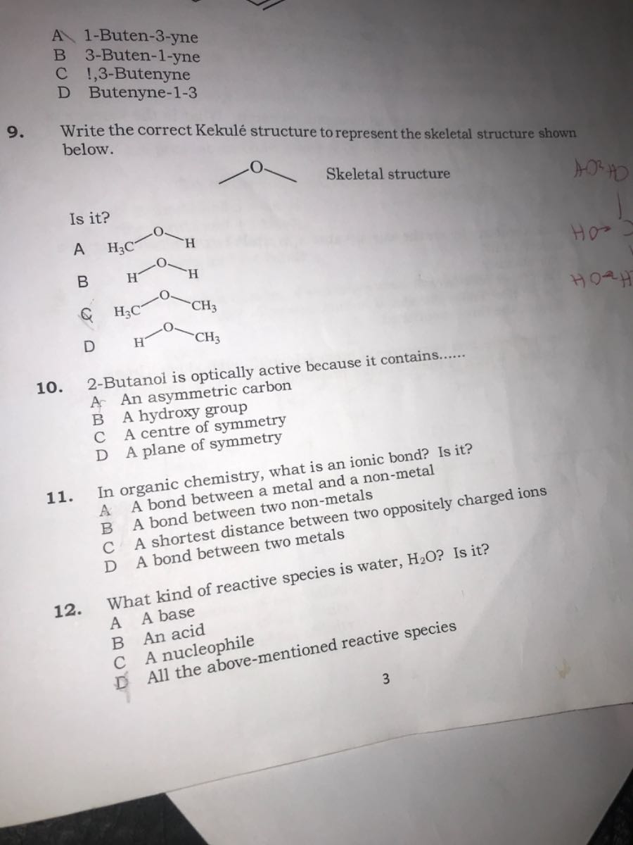 [GET ANSWER] A) 1-Buten-3-yne B 3-Buten-1-yne C !,3-Butenyne D Butenyne ...
