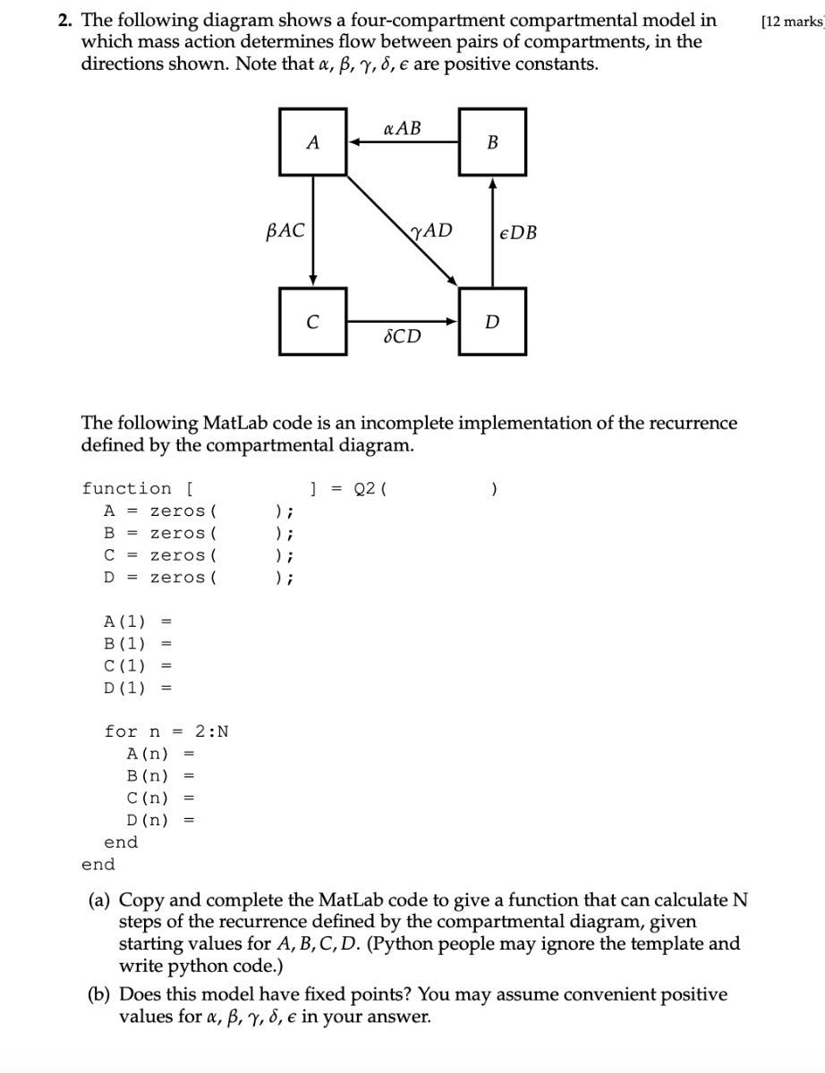 2. The following diagram shows a four-compartment compartmental model in [12 marks. which mass ...