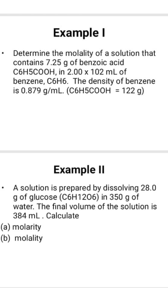 Example I Determine the molality of a solution that contains 7.25 g of ...