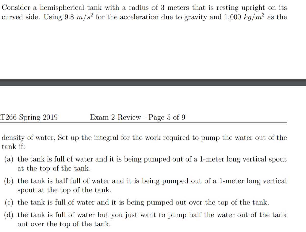 consider a hemispherical tank with a radius of 3 meters that is resting ...