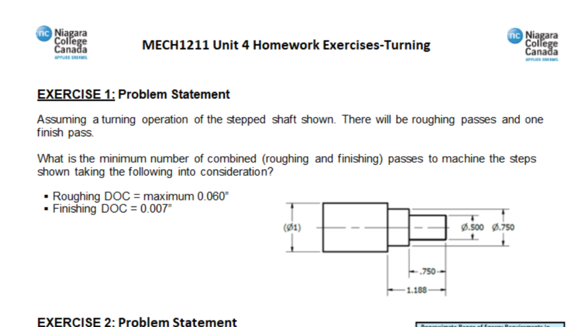 SOLVED: ic Niagara College Canada MECH1211 Unit 4 Homework Exercises-Turning EXERCISE 1: Problem ...