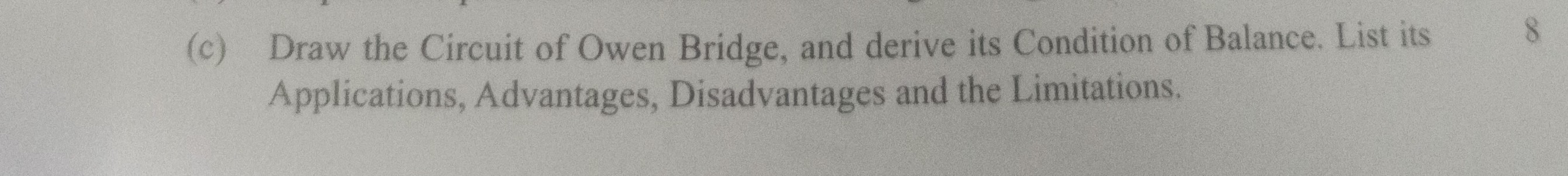 c draw the circuit of owen bridge and derive its condition of balance ...