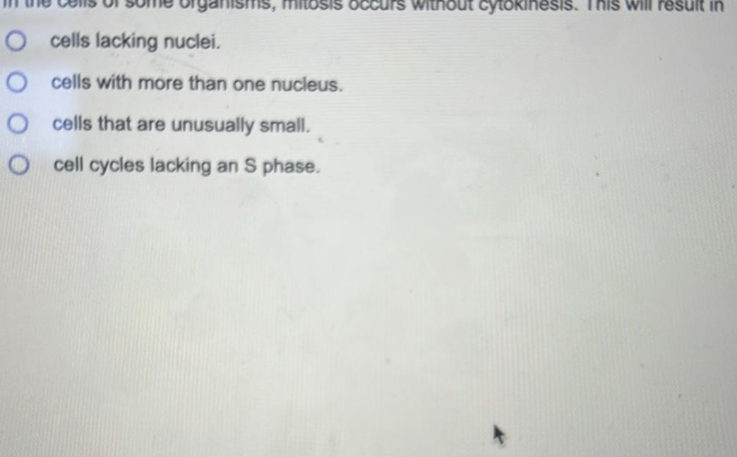 cells lacking nuclei cells with more than one nucleus cells that are ...