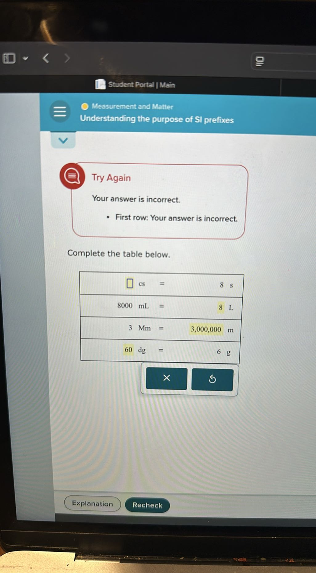 Student Portal | Main Measurement and Matter Understanding the purpose of SI prefixes Try Again ...