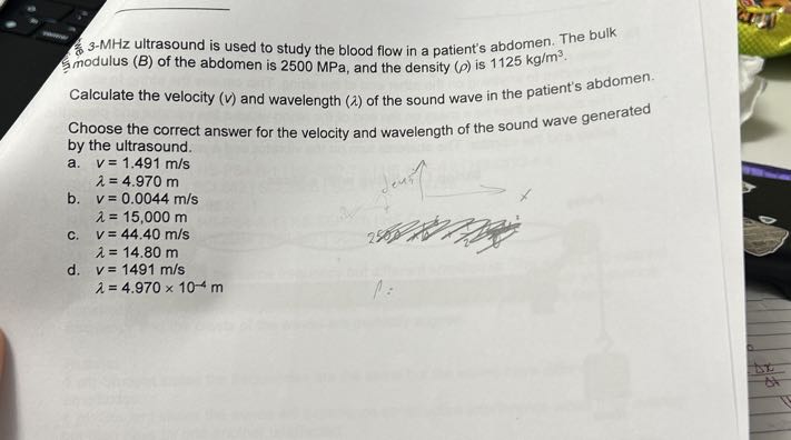 5. 3-MHz ultrasound is used to study the blood flow in a patient's ...