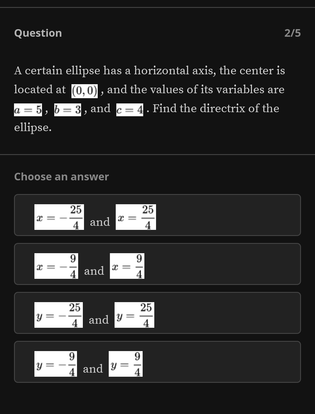 question 25 a certain ellipse has a horizontal axis the center is ...